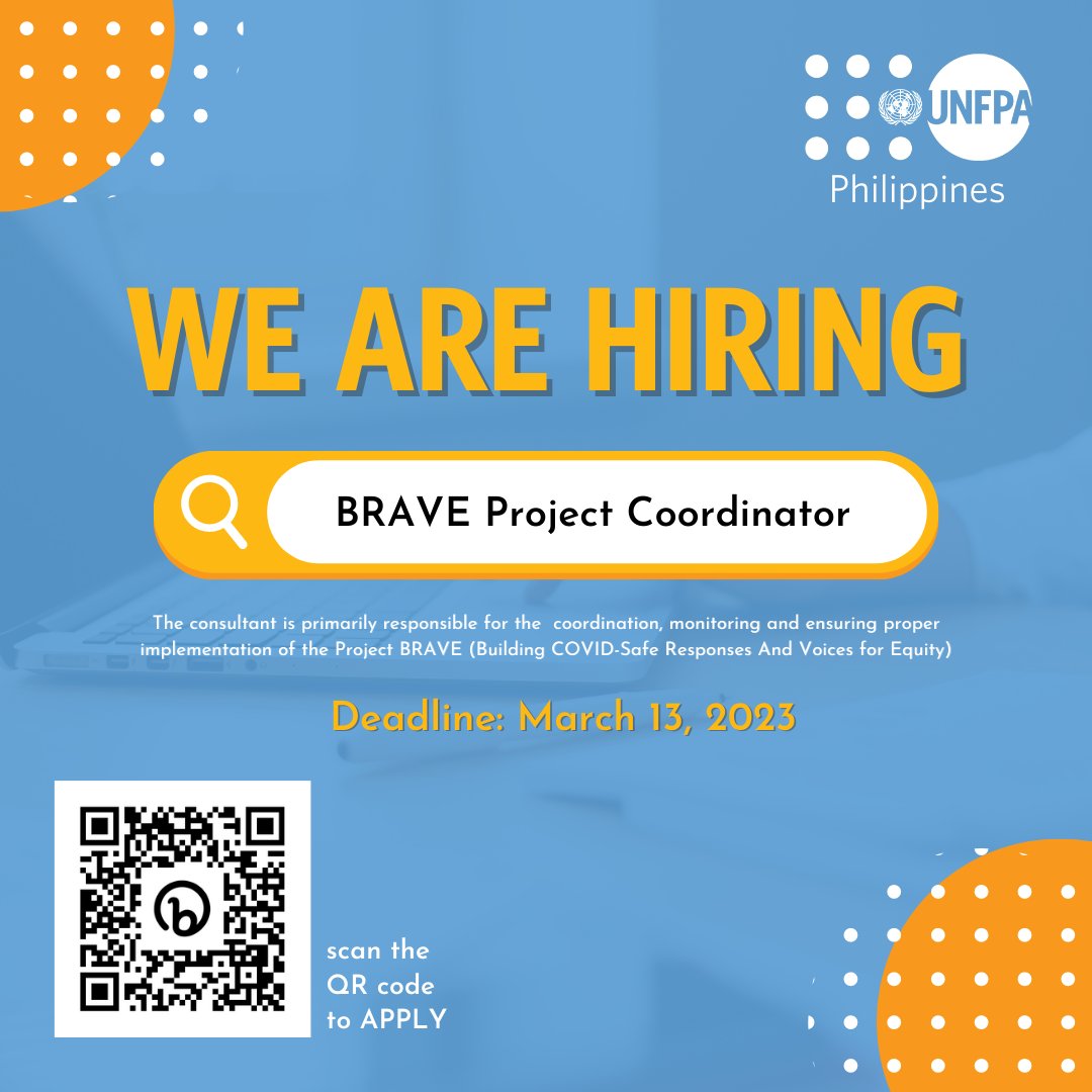 UNFPA Philippines on Twitter: "📣 UNFPA Philippines is hiring a: BRAVE Project Coordinator - The ...