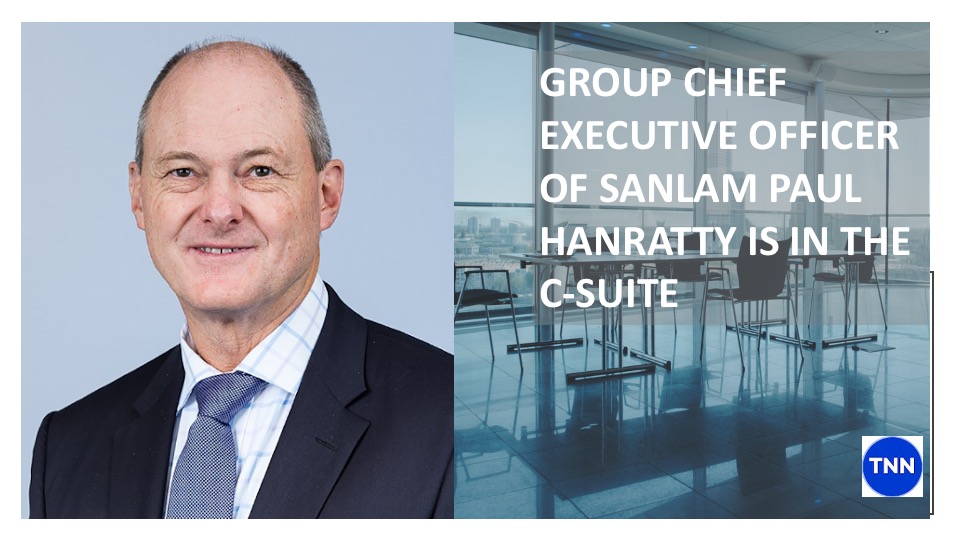Bronwyn Nielsen on Twitter: "Group Chief Executive of Sanlam Paul Hanratty is in the C-SUITE as ...