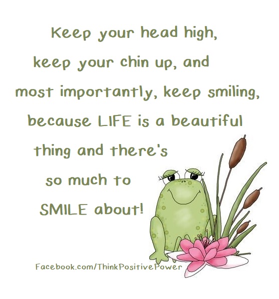 Keep Your Head Up Beautiful Quotes