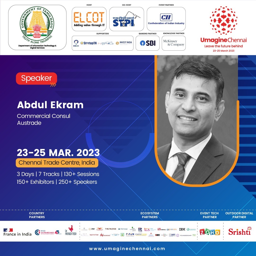 ICT Academy on Twitter: "RT @umaginechennai: Abdul Ekram | Trade & Investment Commissioner ...
