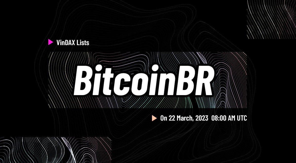 VinDAX Exchange on Twitter: "VinDAX will open trading for BitcoinBR BTCBR/USDT trading pair on ...