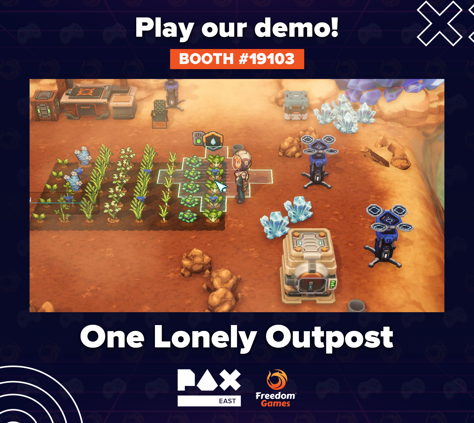 One Lonely Outpost 🚀🌱🍅 on Twitter: "If you're around for PAX East, make sure to swing by booth ...