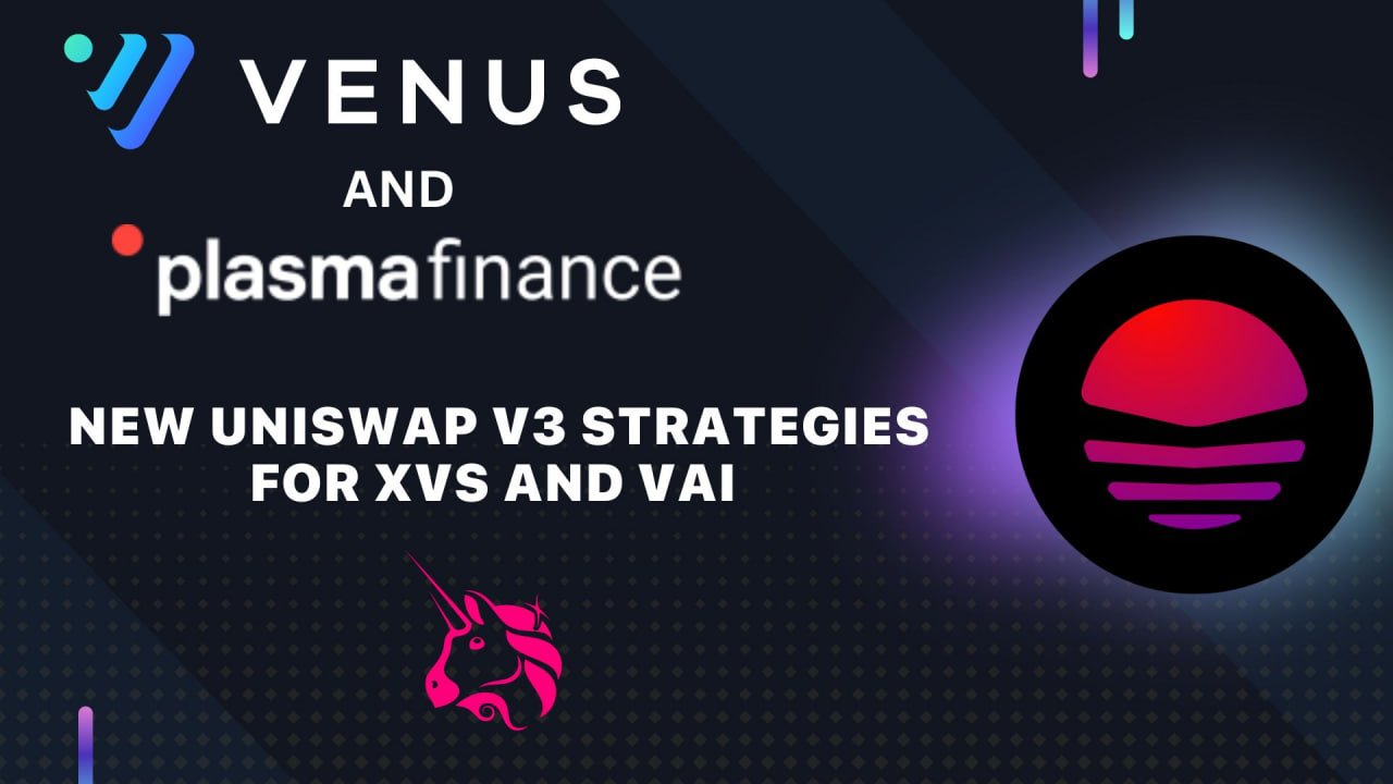 Venus Protocol on Twitter: "⚡️We're thrilled to announce that Plasma Finance has added $XVS and ...