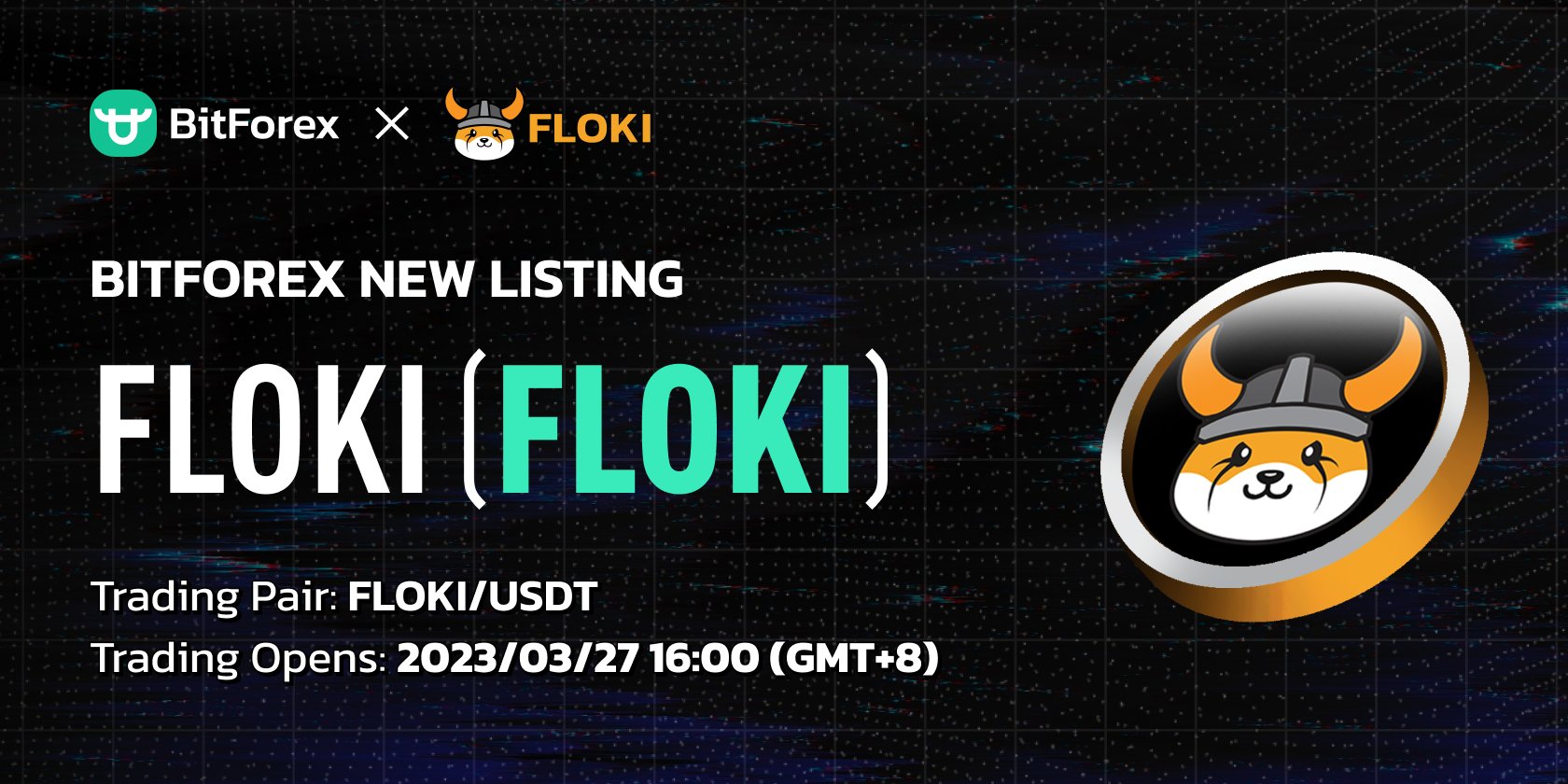 BitForex on Twitter: "🌟New Listing🌟 🎉We're delighted to announce the listing of FLOKI (FLOKI ...