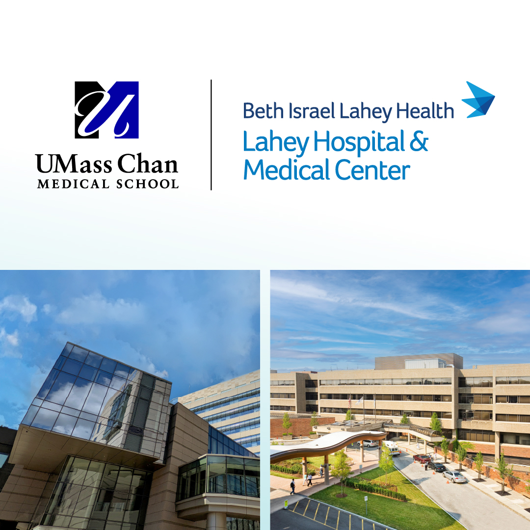 Lahey Hospital on Twitter: "UMass Chan Medical School & Lahey Hospital & Medical Center have ...