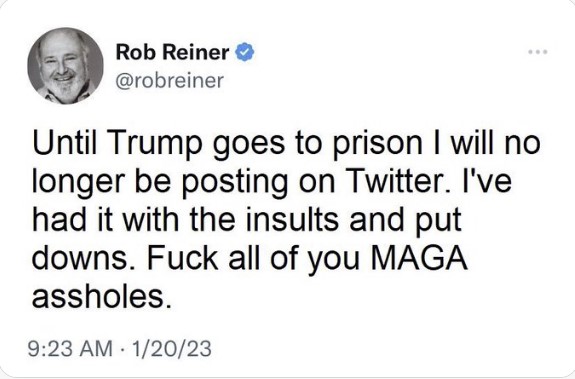 Jacques Merde on Twitter: "I call bullsh!t on that... Rob Reiner promised to stay off Twitter ...
