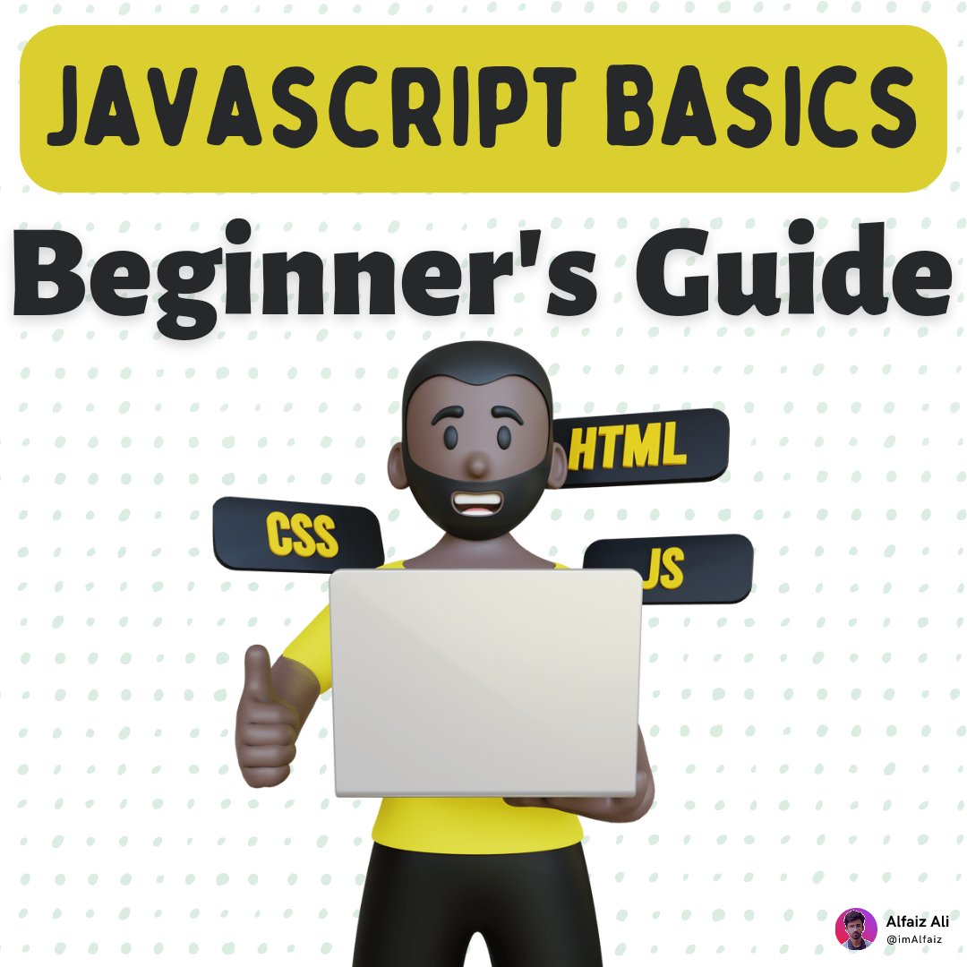 Alfaiz ⚡ On Twitter Javascript Basics For Absolute Beginner Web