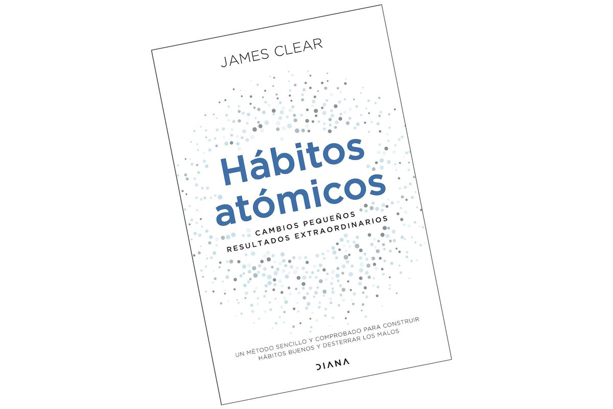 Hábitos Atómicos | Desarrolla todo tu potencial (@HabitosAtomicos ...