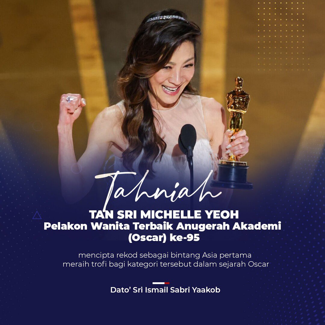 Ismail Sabri on Twitter: "Tahniah anak Malaysia, Tan Sri Michelle Yeoh, yang diumum Pelakon ...