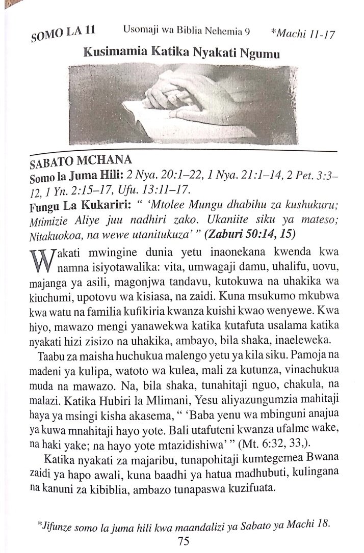 Somo la 11: Kusimamia Katika Nyakati Ngumu, Machi 11-17 Wakati mwingine dunia yetu inaonekana ...