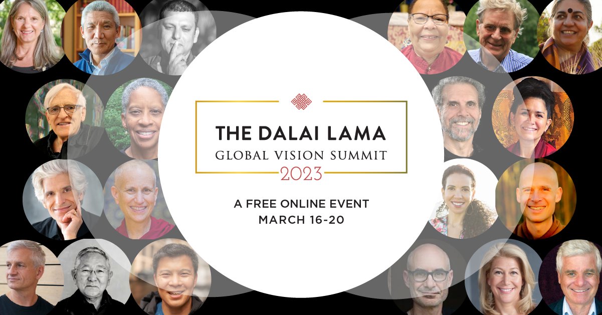Dalai Lama on Twitter: "The Dalai Lama Global Vision Summit 2023, a free online global event ...