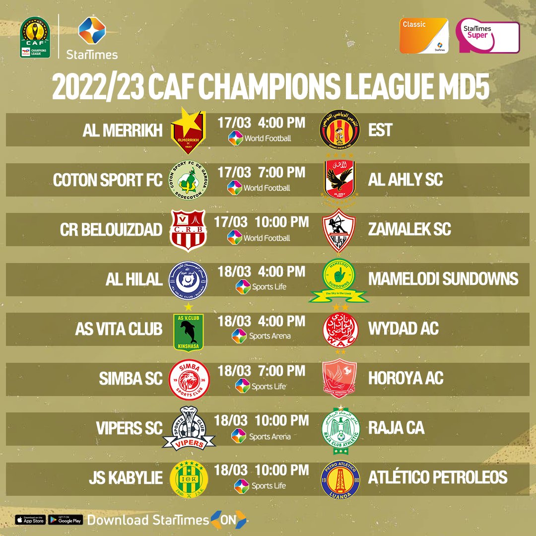 StarTimes Kenya 🇰🇪 on Twitter: "2022/23 CAF Champions League, Group Stage MD 5 Fixtures🔥 Enjoy ...