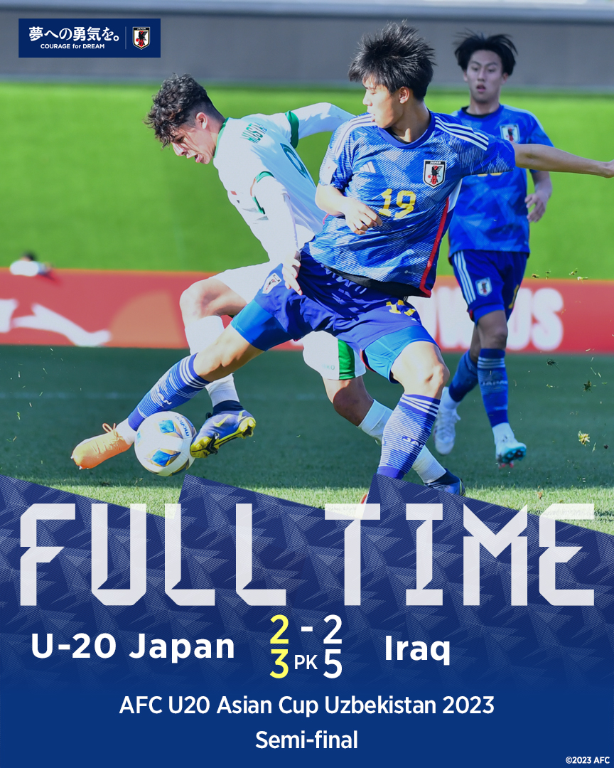 サッカー日本代表 🇯🇵 on Twitter: "🔹️試合終了🔹️ 🏆AFC U20 #アジアカップ 2023 準決勝 🇯🇵U-20日本代表 2-2(PK 3-5) U-20イラク代表🇮🇶 ⌚ ...