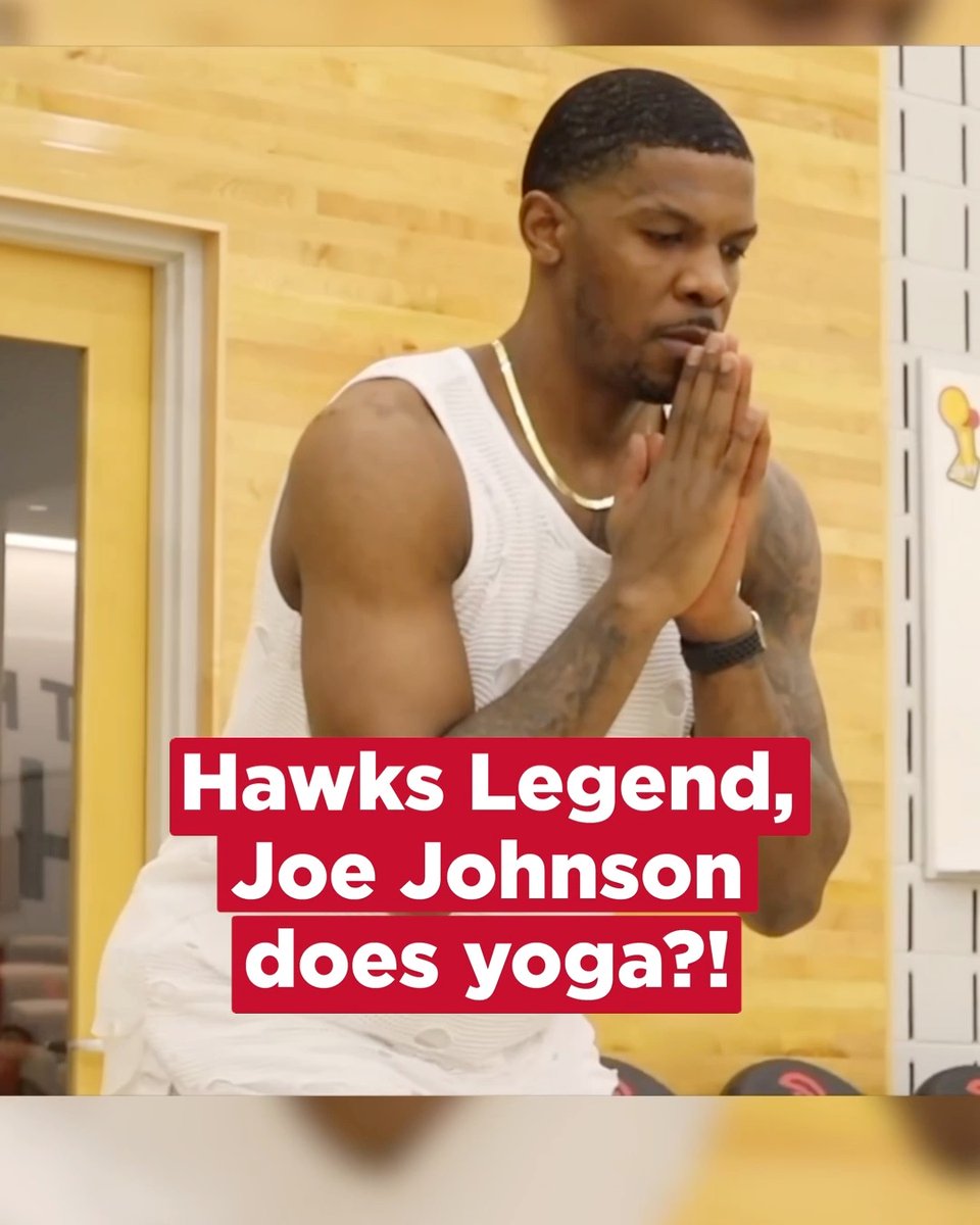Atlanta Hawks on Twitter: "Hawks legend, Joe Johnson is the ultimate yogi 🧘‍♂️ He and his team ...