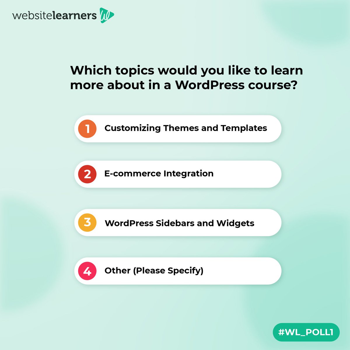 Website Learners On Twitter Wl Poll1 Which Topics Would You Like To Learn More About In A