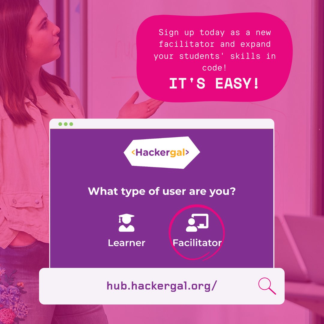 Hackergal on Twitter: "Sign up as a new facilitator on the Hackergal Hub and expand your ...