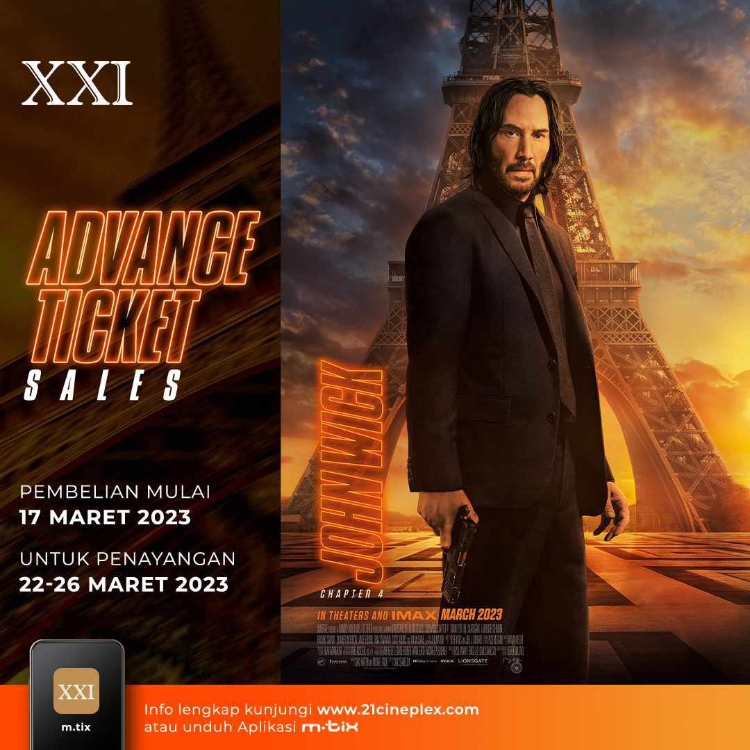 Aksi John Wick udah #MakinDekat 🔥 ADVANCE TICKET SALES untuk John Wick: Chapter 4 dapat dibeli ...