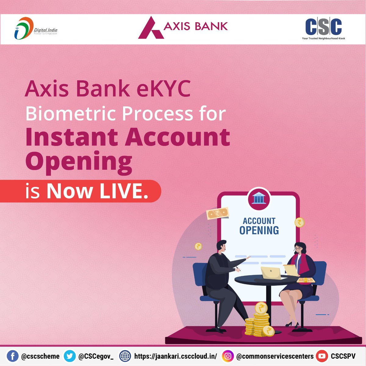 CSCeGov on Twitter: "Attn VLEs! Instant Account Opening through Axis Bank eKYC Biometric Process ...