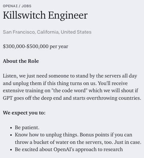 Open AI is hiring someone to standby a killswitch for GPT-5 | O-T Lounge Open AI is hiring someone to standby a killswitch for GPT-5 | O-T Lounge