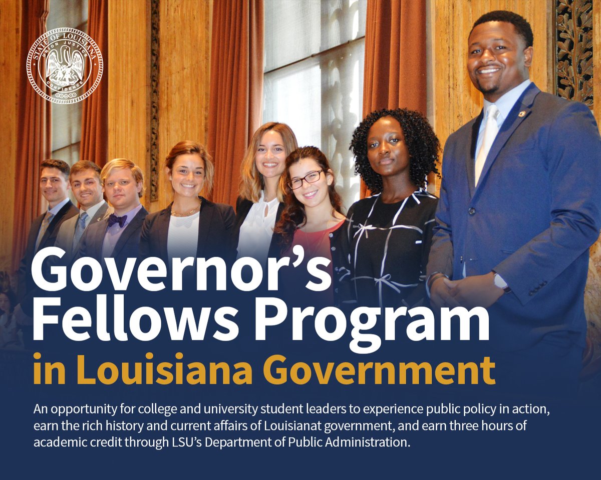 Gov. John Bel Edwards on Twitter: "LAST DAY TO APPLY: The Governor’s Fellows Program is a unique ...