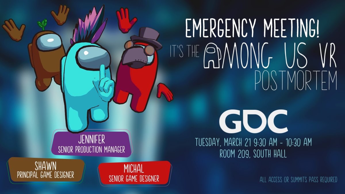 Among Us VR on Twitter: "our devs are spilling the beans at GDC! if u're at GDC, check out the ...
