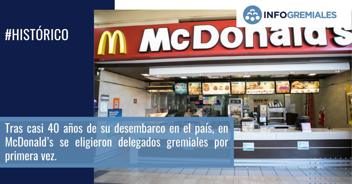 InfoGremiales on Twitter: "#Histórico Tras casi 40 años de su desembarco en el país, en McDonald ...