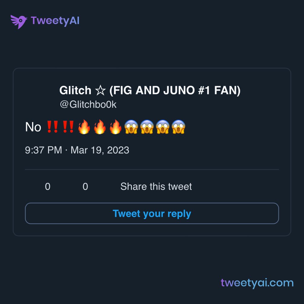 Glitch ☆ (FIG AND JUNO #1 FAN) on Twitter: "Tweet generated by https://tweetyai.com"