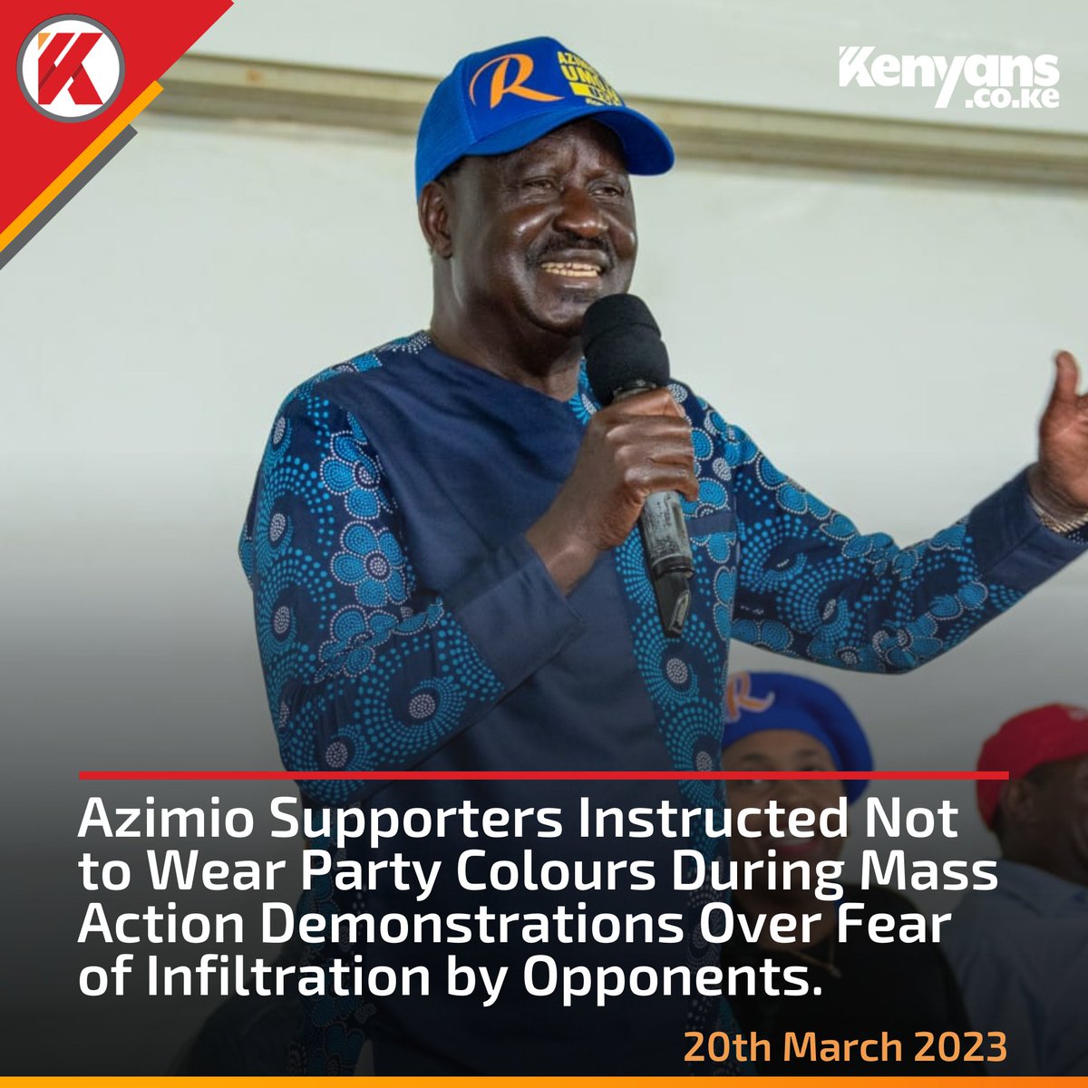 Kenyans.co.ke on Twitter: "Azimio supporters instructed to not wear party colours during the ...