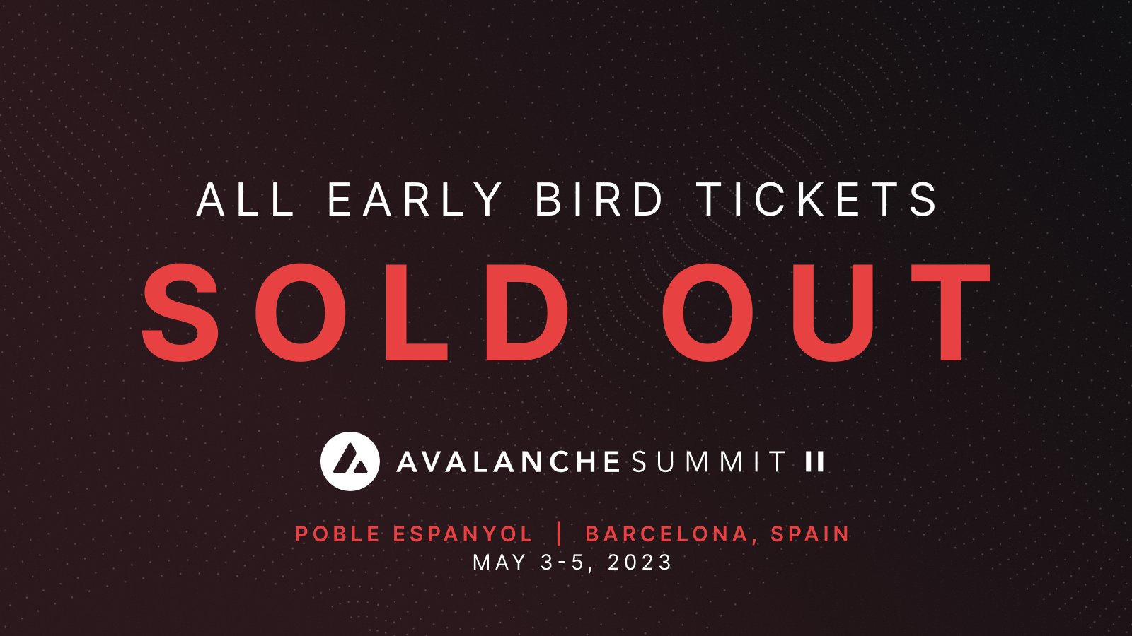 Avalanche 🔺 on Twitter: "All early bird tickets for Avalanche Summit II are sold out! Last year ...