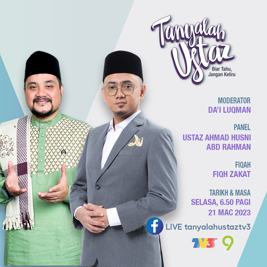 tv3malaysia on Twitter: "TANYALAH USTAZ 2023: ( 21 MAC 2023 | 27 SYAABAN 1444H) MODERATOR: DA'I ...