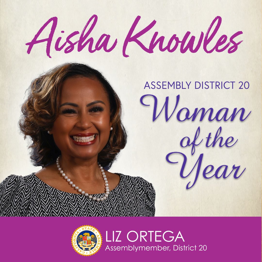 Assemblymember Liz Ortega on Twitter: "I was so happy to honor Aisha Knowles at our Women of the ...