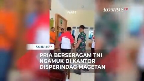 KOMPAS TV on Twitter: "Seorang anggota tni AD mengamuk di kantor Inspektorat Kabupaten Magetan ...
