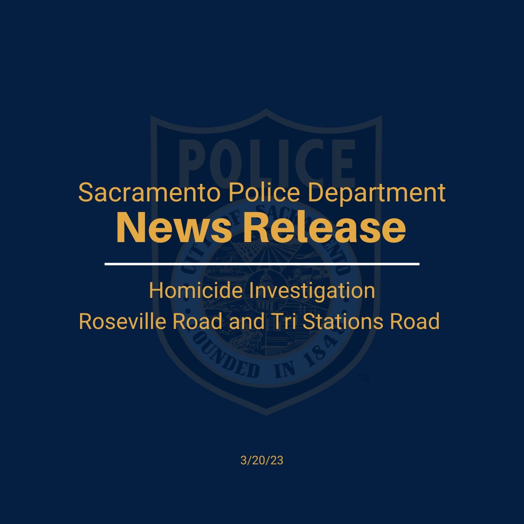 Sacramento Police Department on Twitter: "Homicide Investigation ...