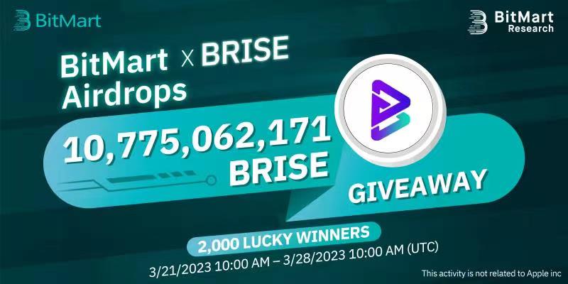 BitMart Research on Twitter: "🌟BitMart X BRISE Airdrop 1⃣Follow @BitMartResearch ...