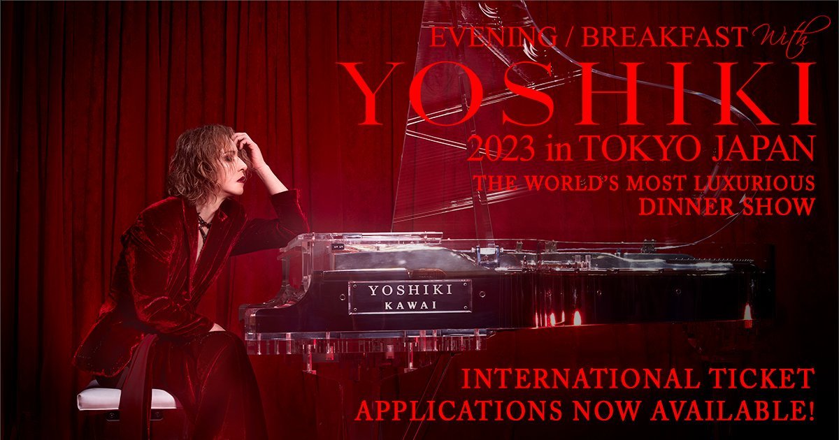 YOSHIKI CHANNEL on Twitter: "RT @Yoshiki_Staff: #EveningWithYOSHIKI #BreakfastWithYOSHIKI 2023 ...