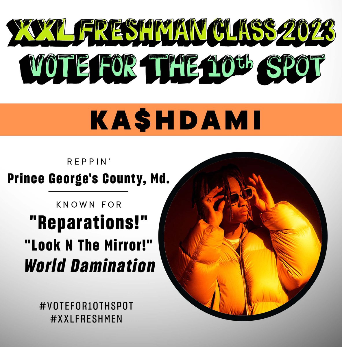 🏆 VOTE FOR XXL FRESHMAN 2023 👤 @kashdami ️ VOTE HERE https://t.co ...