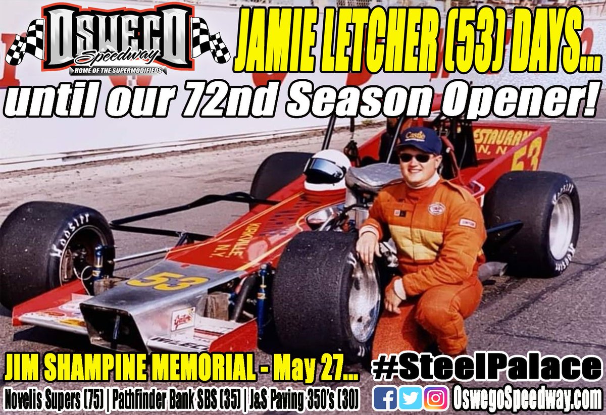 Jamie Letcher (53) days until our 72nd Season Opener headlined by the ...