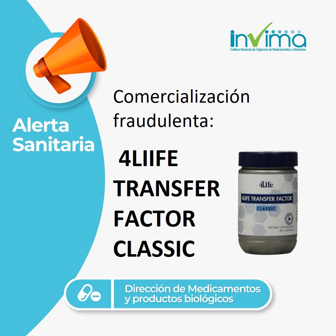 Invima on Twitter: "¡Atención!🚨 #AlertaSanitaria sobre 4LIIFE TRANSFER FACTOR CLASSIC. De ...