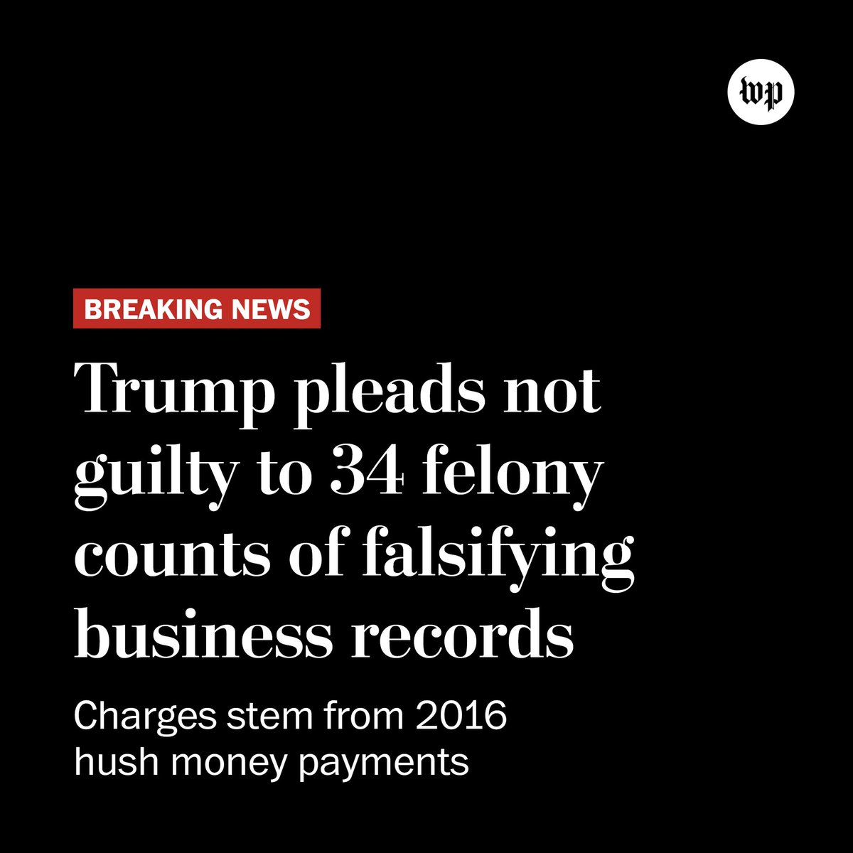 Breaking news: Former president Donald Trump on Tuesday pleaded not ...