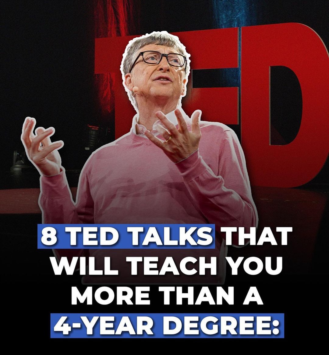8 TED Talks That Will Teach You More Than A 4-Year Degree: - Thread ...