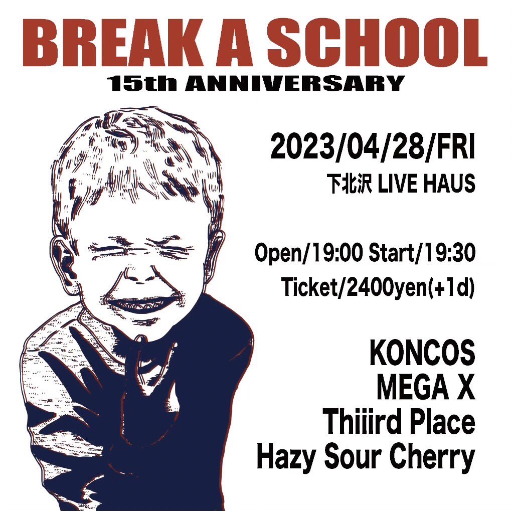 HiRO break a school on Twitter: "2023/04/28(金) 下北沢LIVE HAUS BREAK A SCHOOL open/19:00 start/19: ...