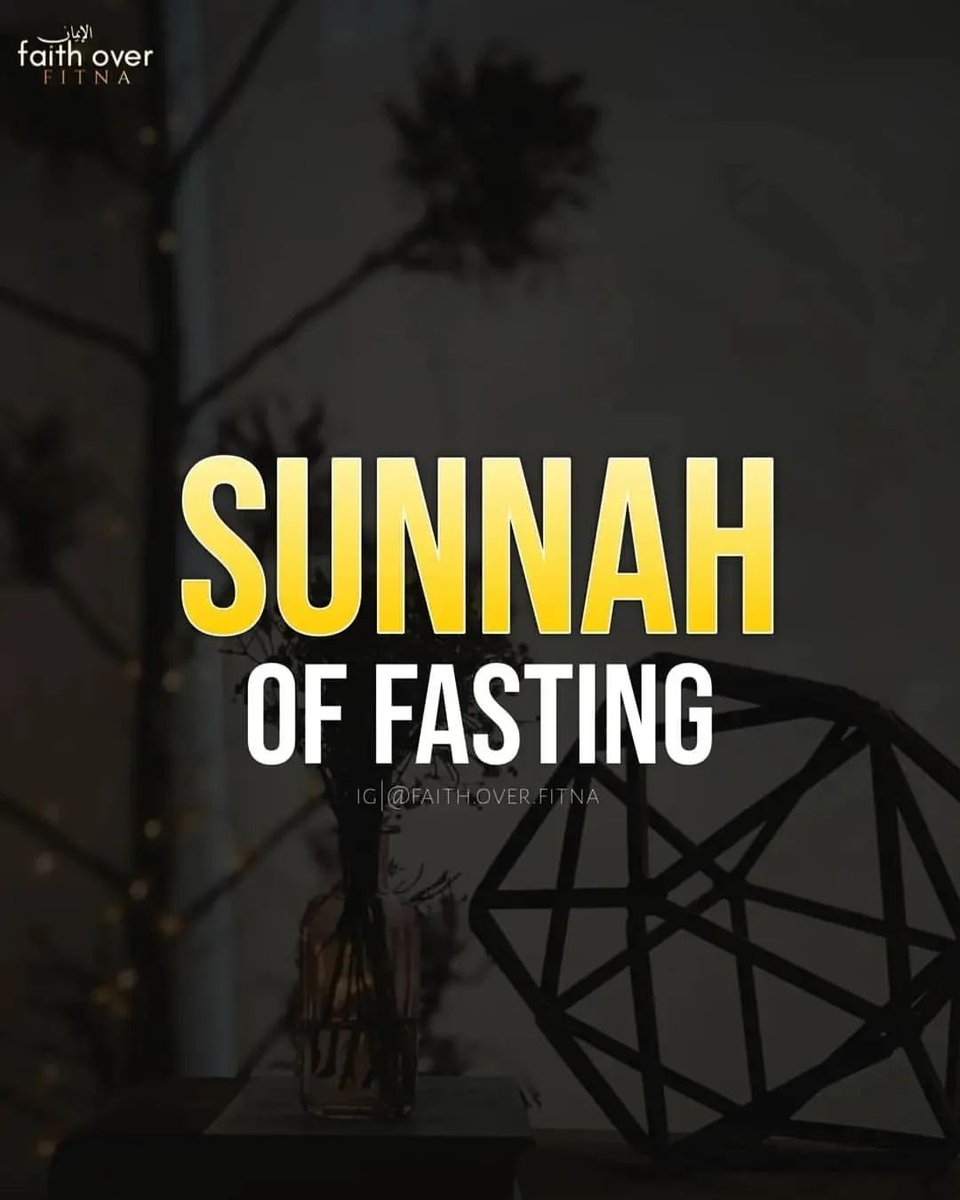 The Sunnah of Fasting... THREAD - Thread from Idris @7signxx - Rattibha