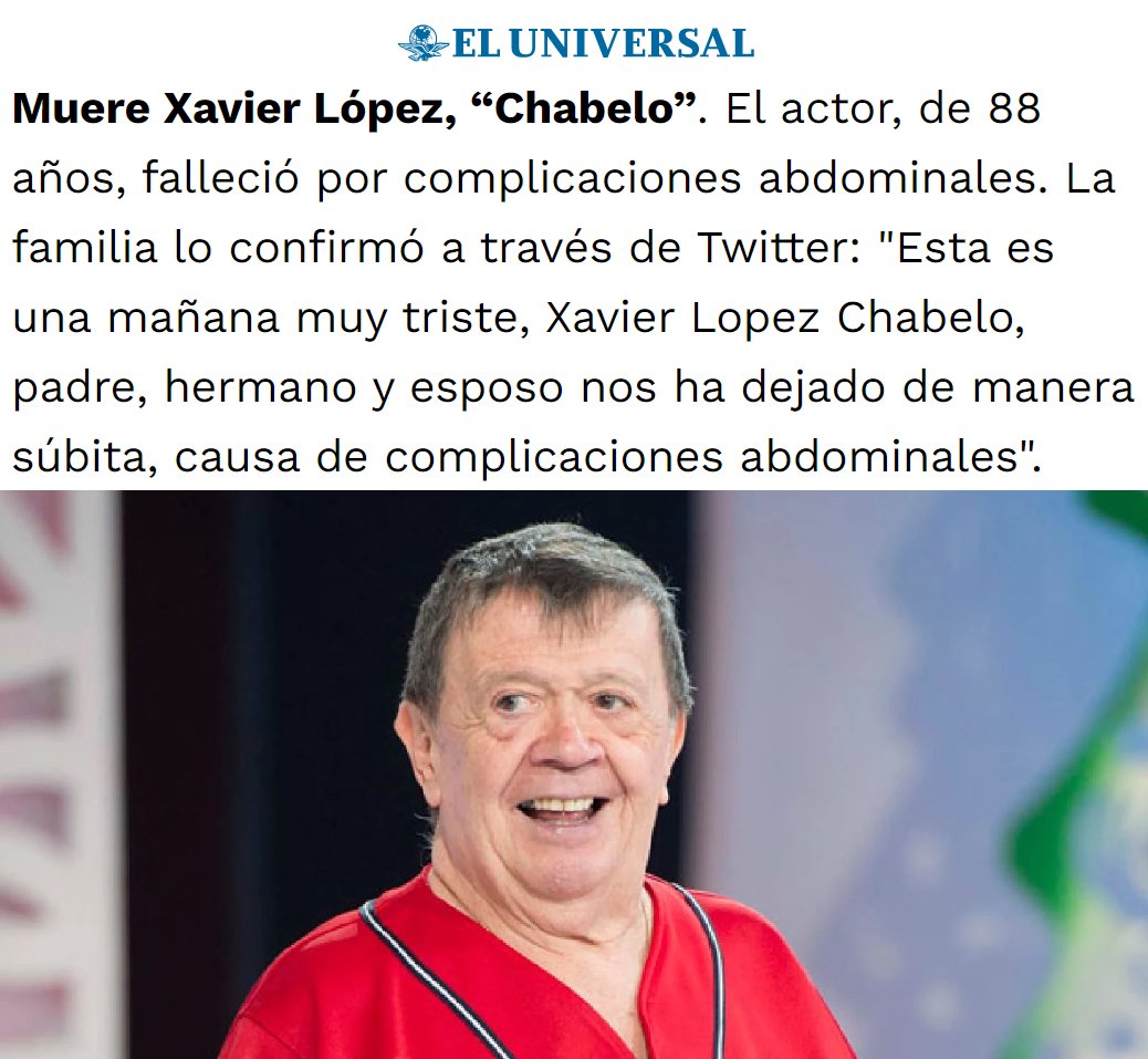 ¿Por qué es tendencia? on Twitter: ""Chabelo": Porque informan que falleció a sus 88 años"