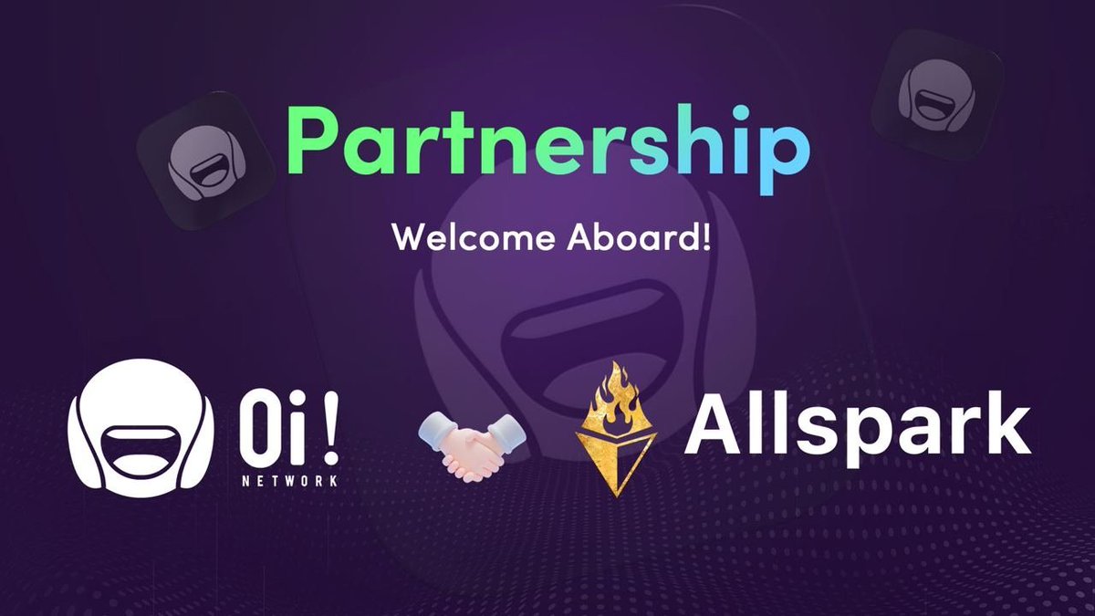 Allspark on Twitter: "We're thrilled to announce that we have partnered with @OiNetwork_xyz on # ...