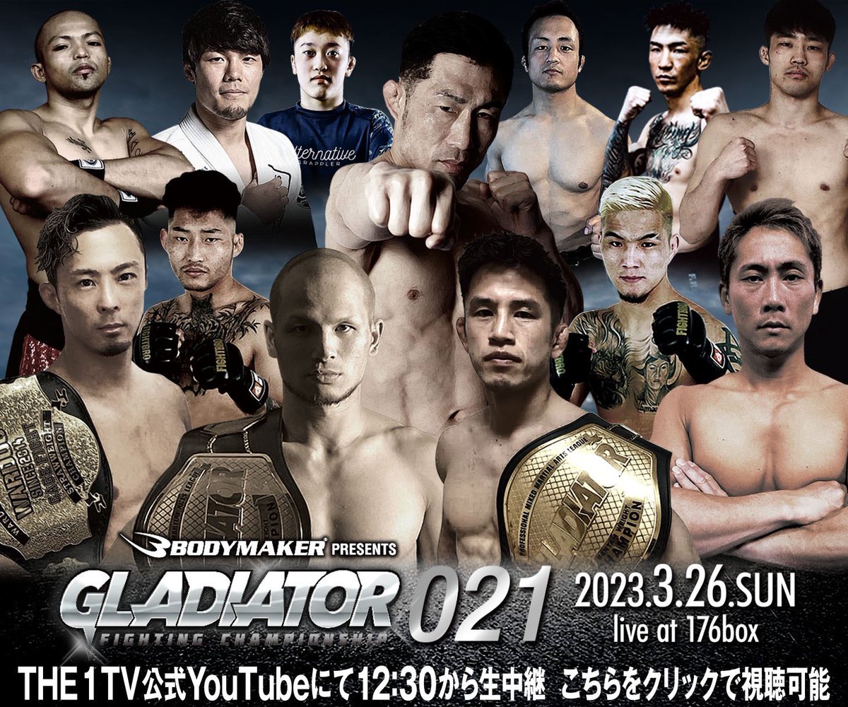 THE 1 TV on Twitter: "【ライブ配信】GLADIATOR021 LIVE配信 https://youtube.com/live/BB0fqxc8umI?feature ...