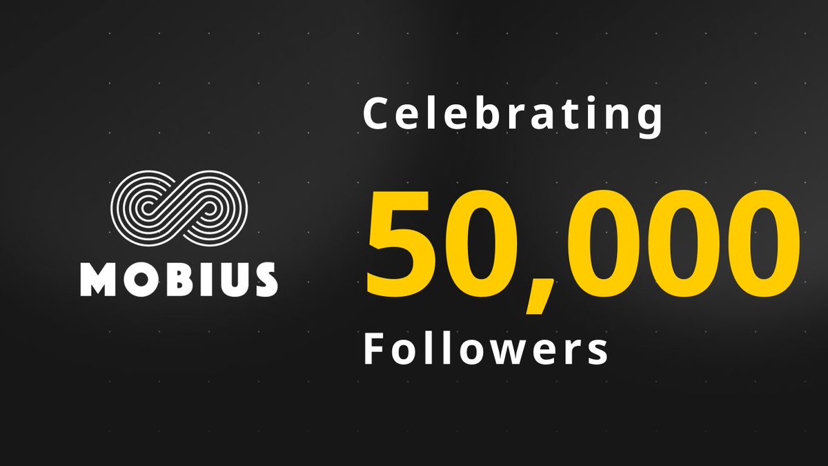 Mobius on Twitter: "Hey, MOBBERs! We’ve hit the big 50K followers milestone!🔥A huge thank you to ...