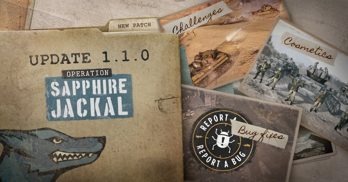 Company Of Heroes on Twitter: "Our first major update is here! Operation Sapphire Jackal brings ...