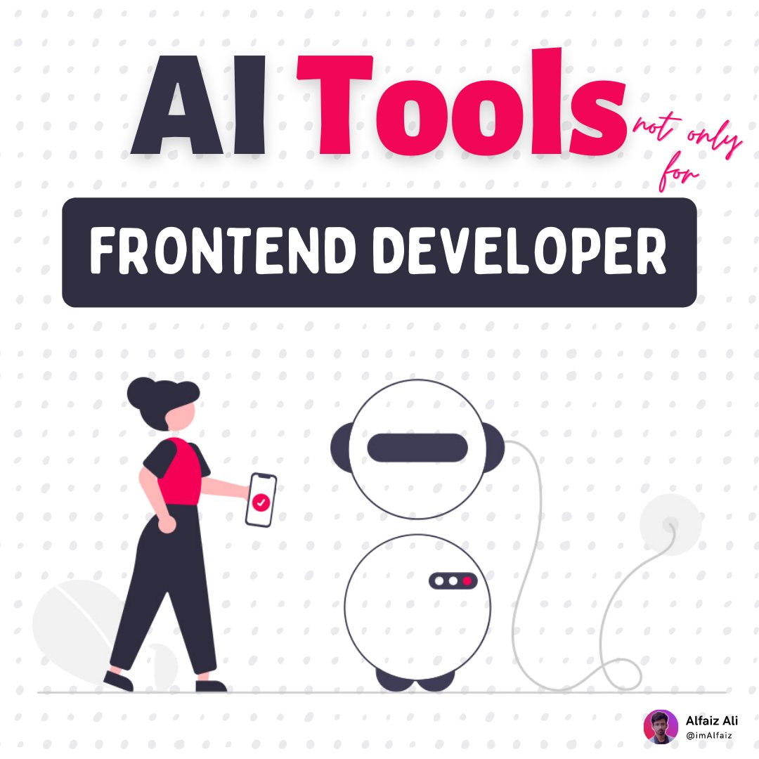 Alfaiz ⚡ On Twitter Gpt 4 Is Phenomenal But Here Are 8 Ai Tools Not Only For Frontend 3721