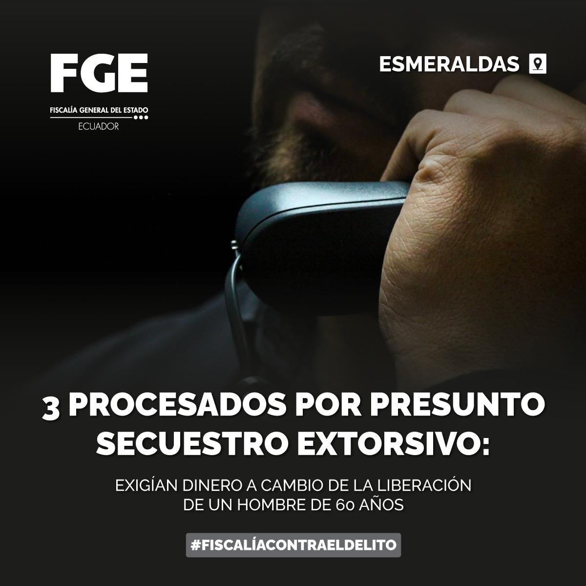 Fiscalía Ecuador On Twitter AtenciÓn Esmeraldas Tres Personas