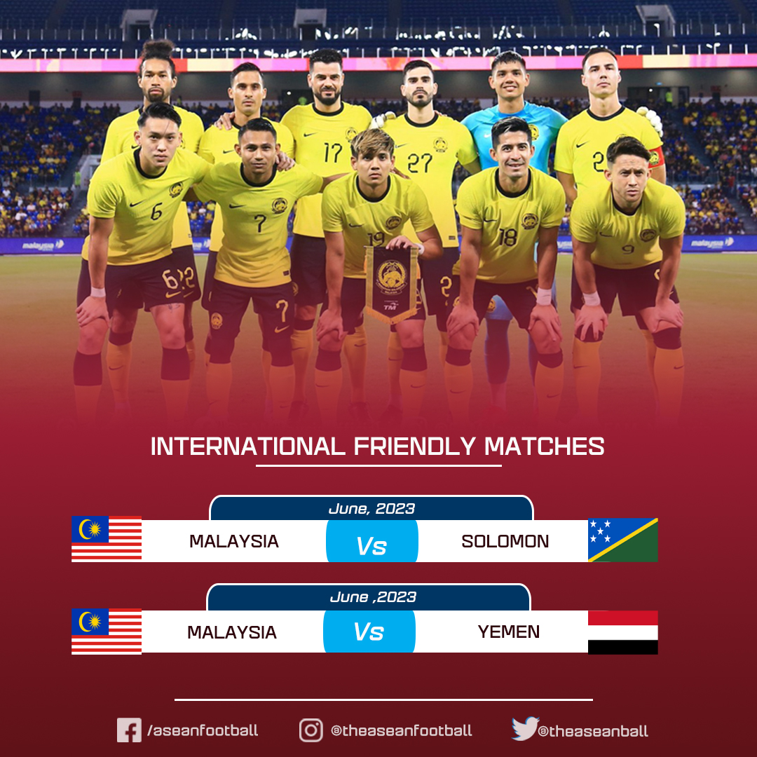 ASEAN FOOTBALL on Twitter: "🇲🇾 Malaysia National Team has planed 2 friendly matches on FIFA Day ...